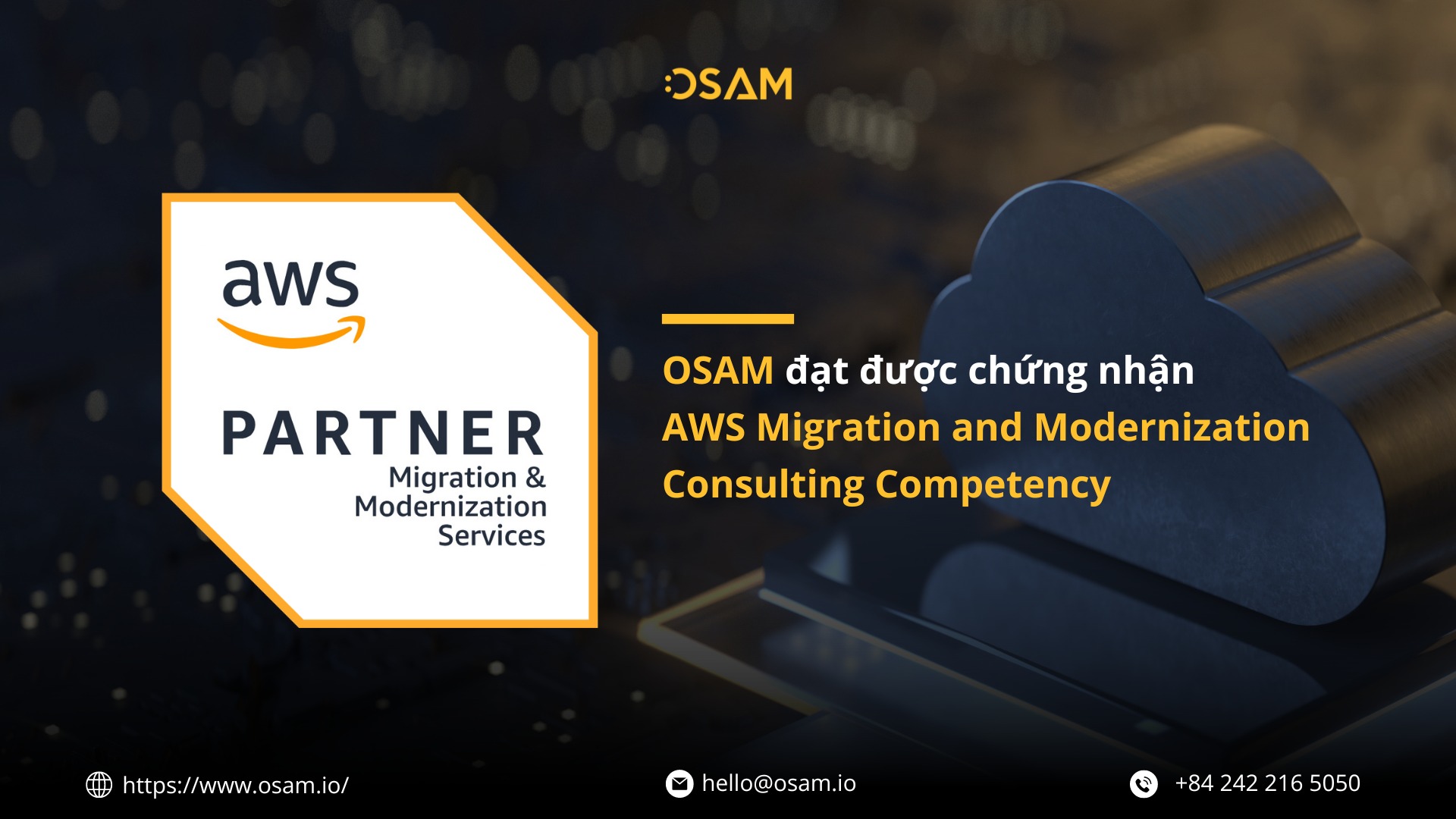 OSAM vinh dự đạt Chứng Nhận AWS Migration and Modernization Consulting ...